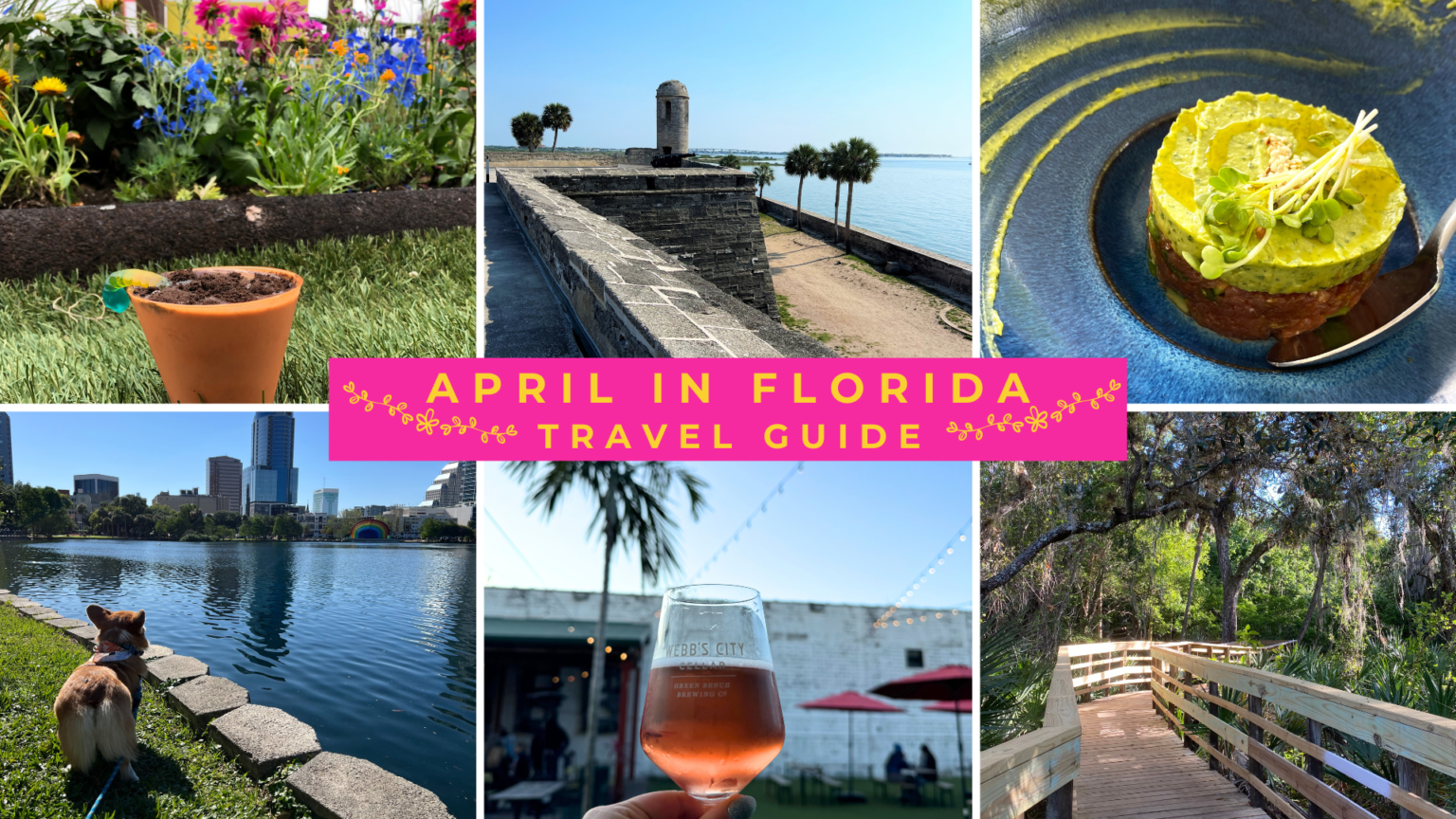 My Best Advice for Visiting Florida in April - The Florida Travel Girl