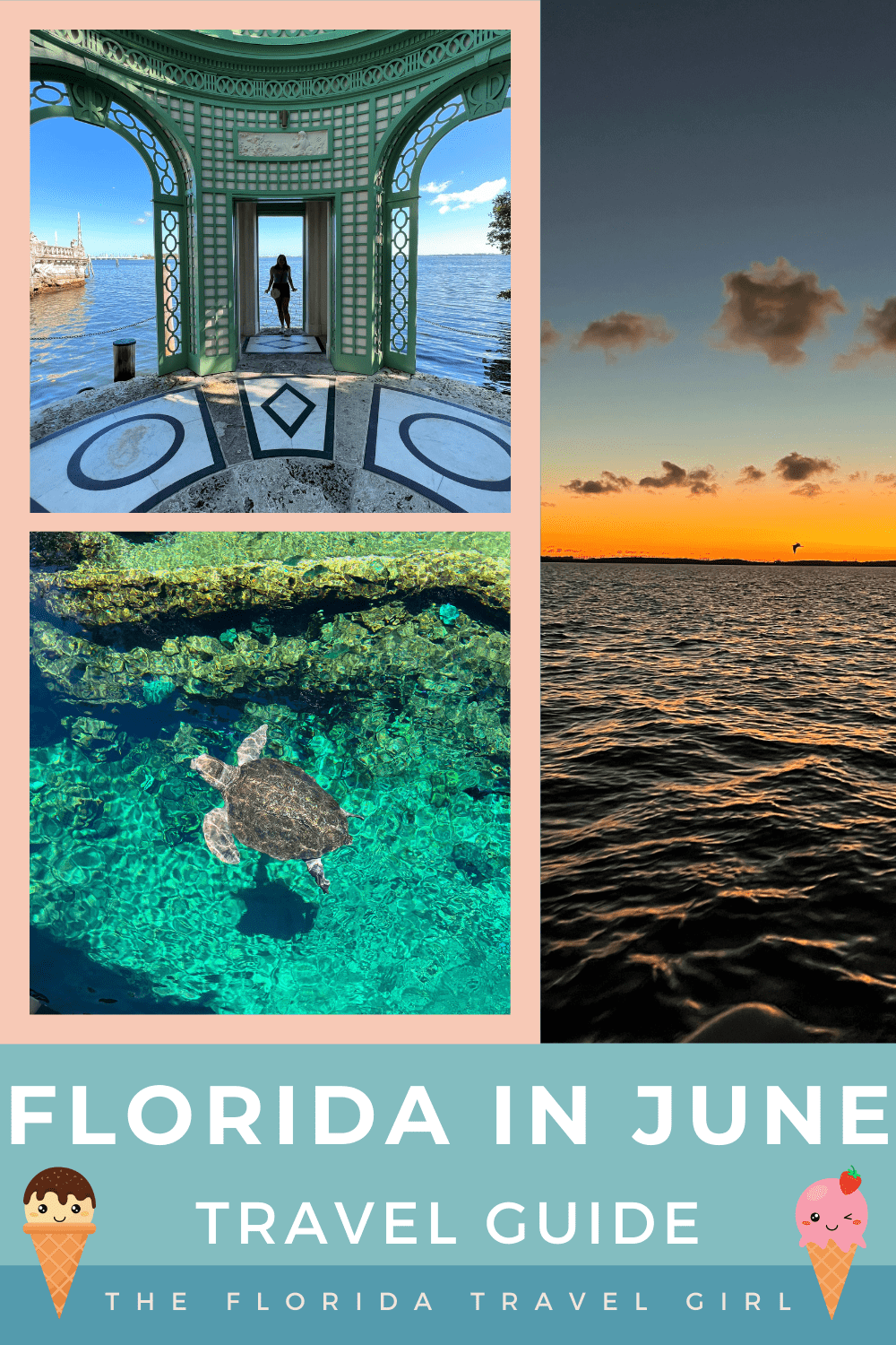 Tips and Tricks for Navigating Florida in June - The Florida Travel Girl