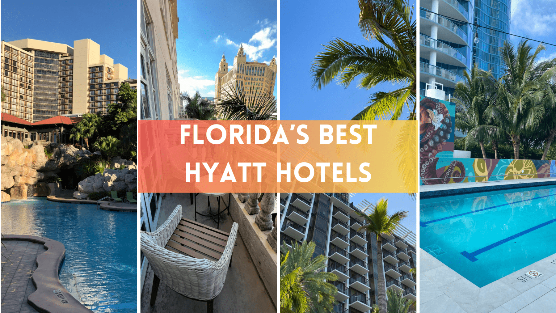 Discovering Florida's Finest Hyatt Hotels Across the Sunshine State ...