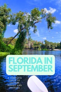 A Comprehensive Guide to September in Florida - The Florida Travel Girl